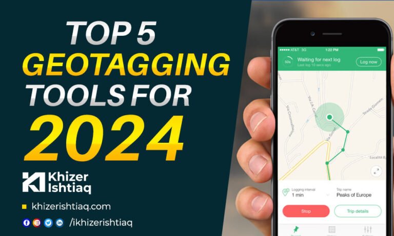 5 Best Geotagging Tools for Local SEO in 2024 – Khizer Ishtiaq